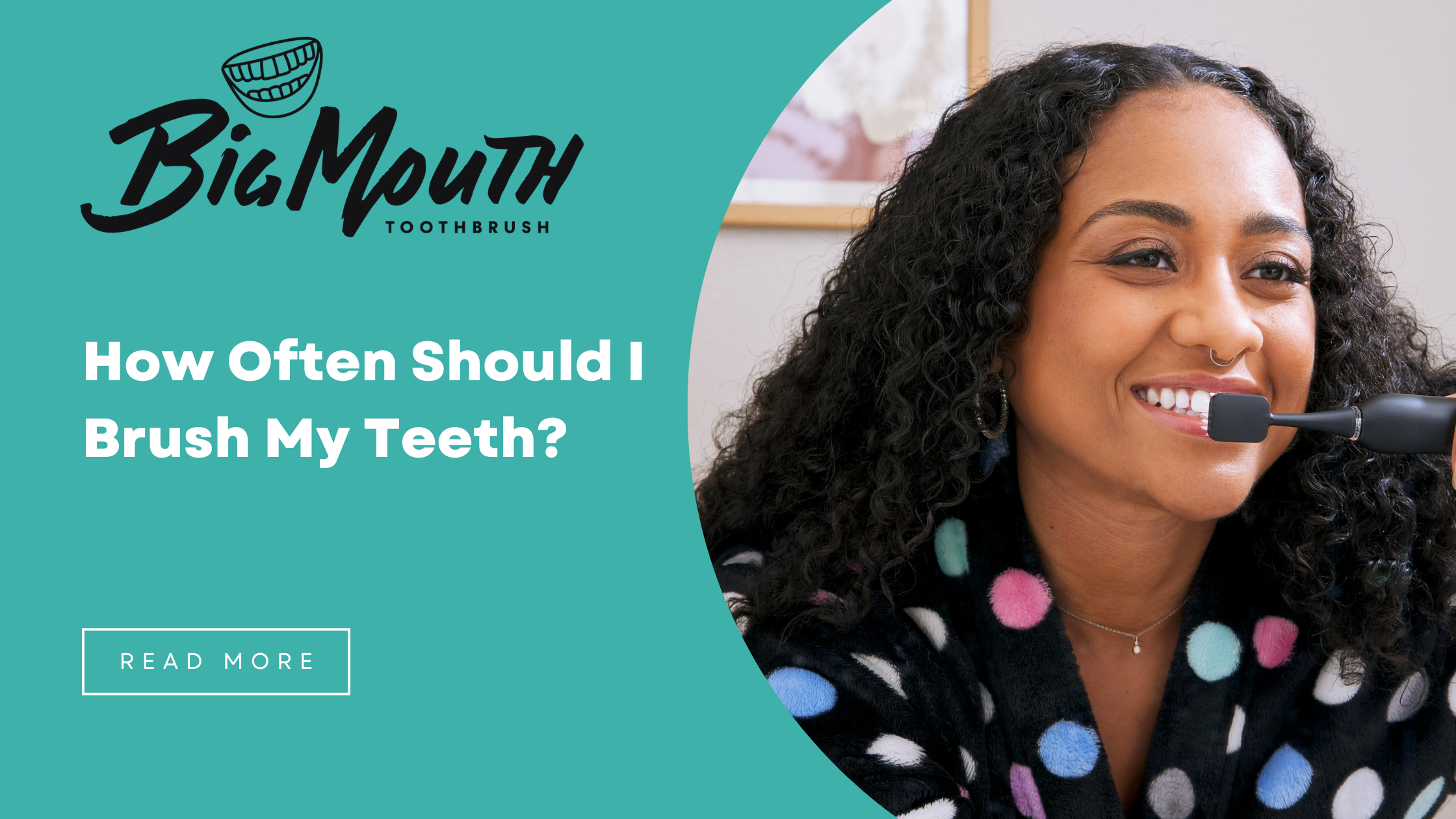 How Often Should I Brush and Floss My Teeth? – BigMouthToothBrush