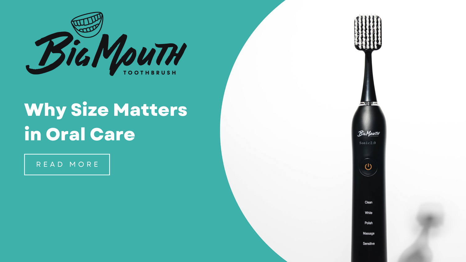 Why Size Matters in Oral Care – BigMouthToothBrush